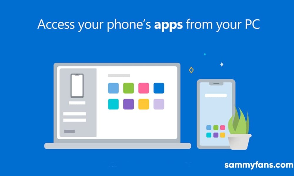 More Samsung devices get Microsoft Your Phone support to run multiple ...