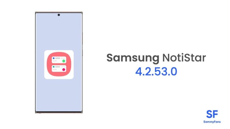 Samsung NotiStar updated to version 4.2.53.0, check what’s new - Sammy Fans
