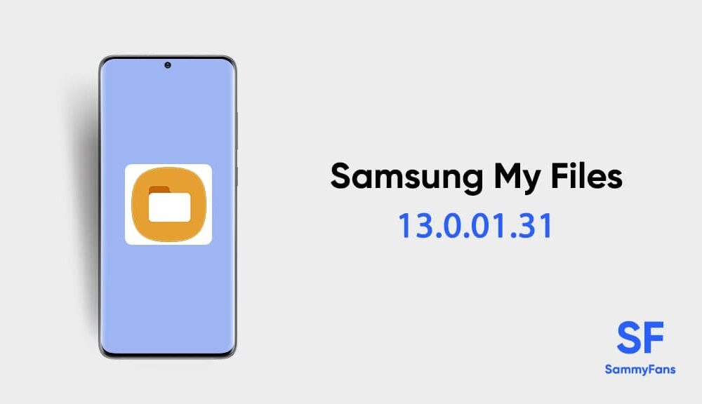 Samsung My Files new update brings new features [13.0.01.31]