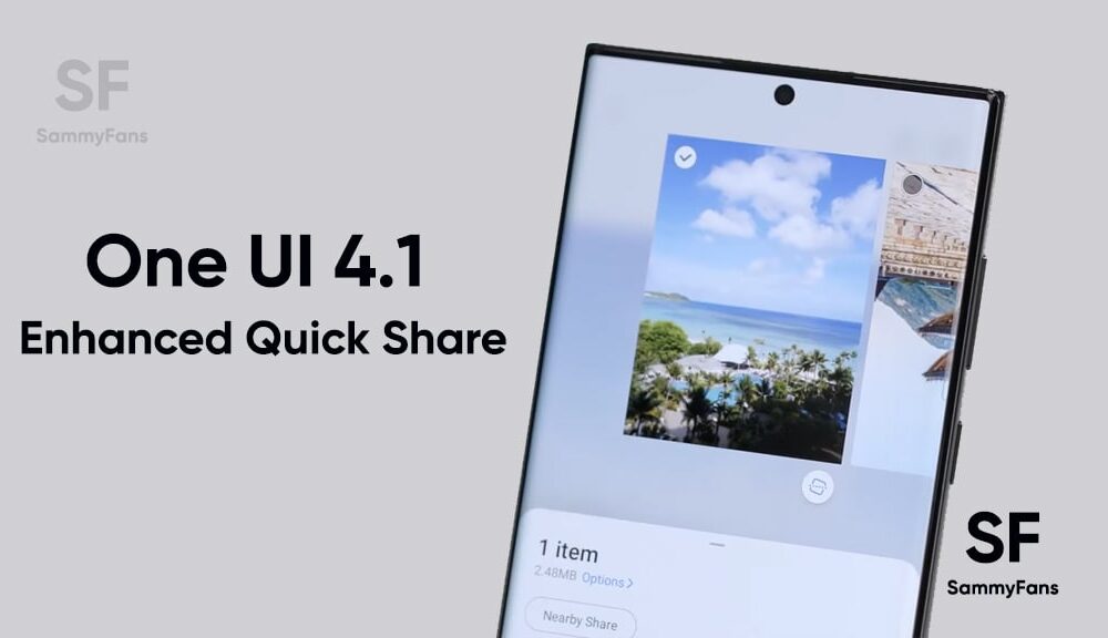 Samsung One UI 4.1 Enhanced Quick Share - Sammy Fans