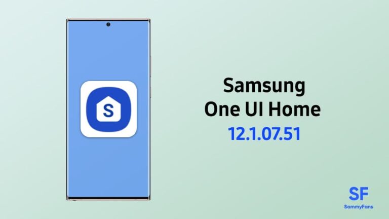 New Samsung One UI Home (12.1.07.51) update released