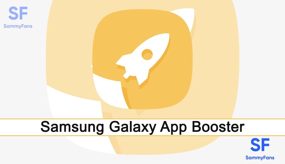 Samsung Galaxy App Booster August 2022 update - Sammy Fans