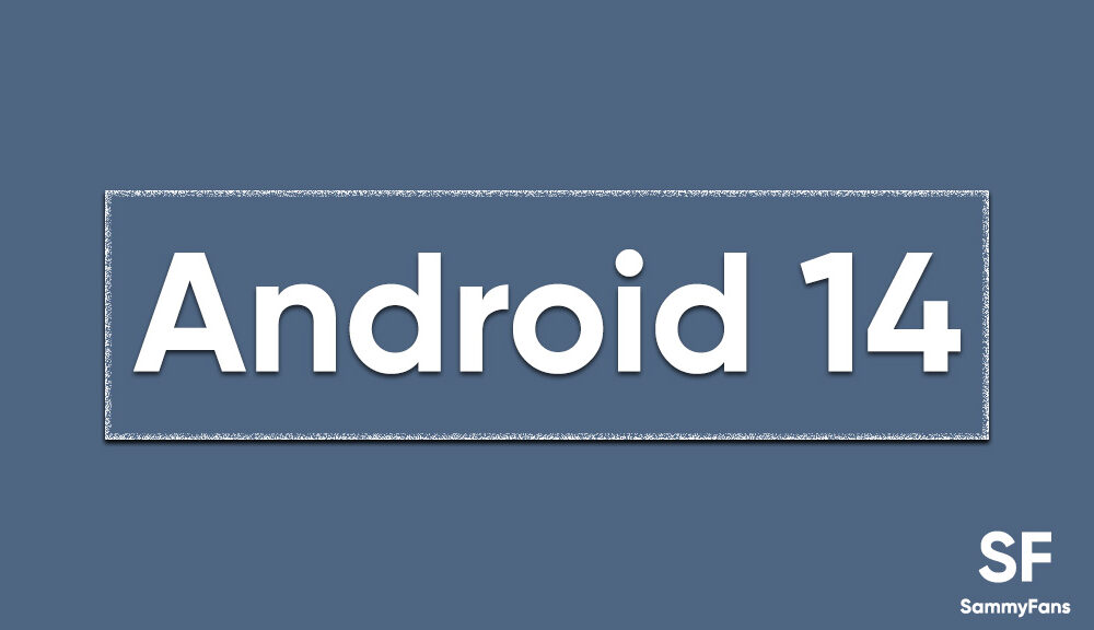 Android 14 Operating System - Everything we know so far | Sammy Fans