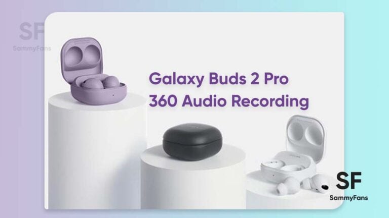 [U: India] Samsung starts rolling out Galaxy Buds 2 Pro 360 Audio ...