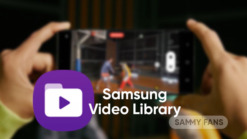 Samsung Galaxy devices removing Video Library app following Android 14 ...