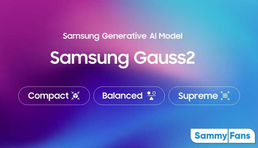 Samsung launches Gauss 2, promises faster and smarter Galaxy AI - Sammy ...